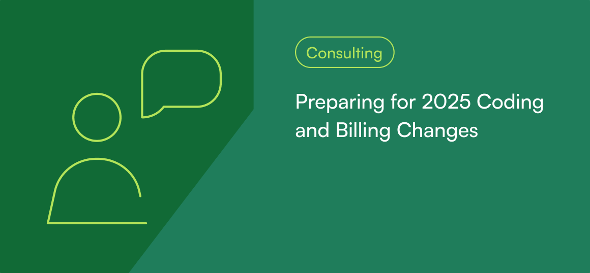 Preparing for 2025 Coding and Billing Changes - DAS Health